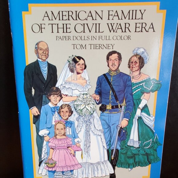 Toys | Tom Tierney Civil War Era Paper Dolls American Family Of The ...
